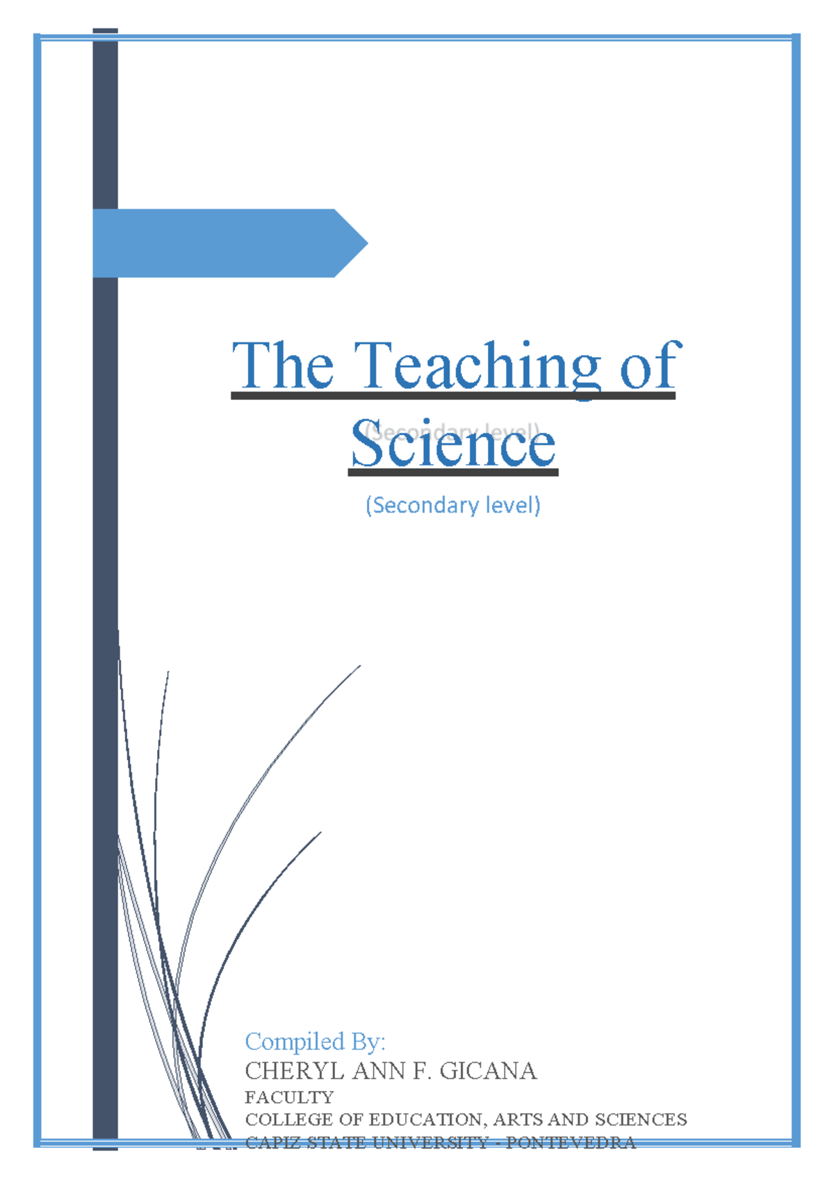 Teaching Science: Nature, Aims & Objectives (EDU 101) - Studocu