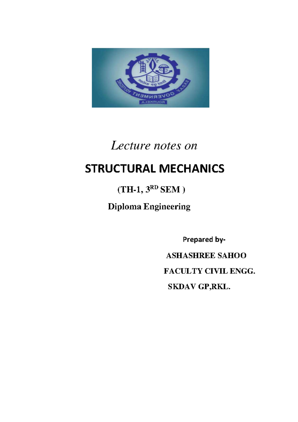Structural Mechanics TH-1 Lecture Notes (Sem 3) - Part 1 Overview - Studocu