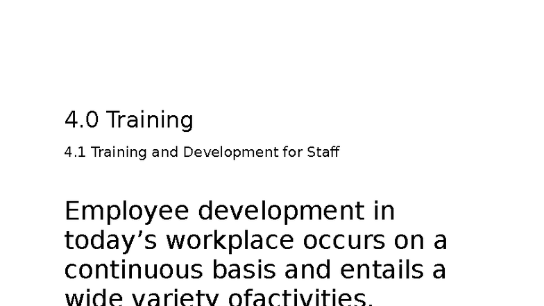 Training 4 - some info - 4 Training 4 Training and Development for Staff Employee development in ...