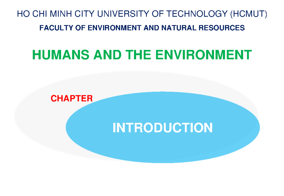 HCMUT ENVIRONMENT & NATURAL RESOURCES CHAPTER 0: HUMANS & ENVIRONMENT ...