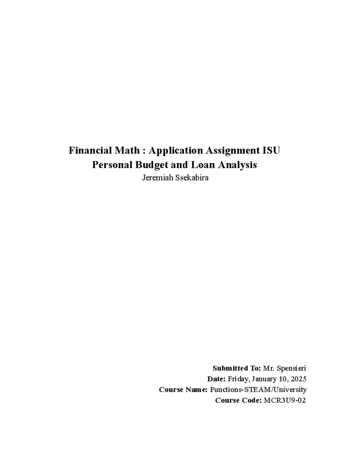 Financial Math Application Assignment ISU - Budget & Loan Analysis ...