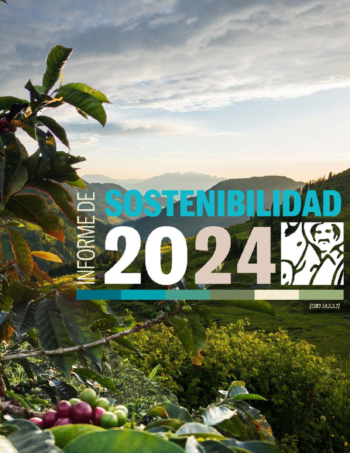 Informe de Sostenibilidad 2024 - Juan Valdez CIRCULAR 012 - Studocu