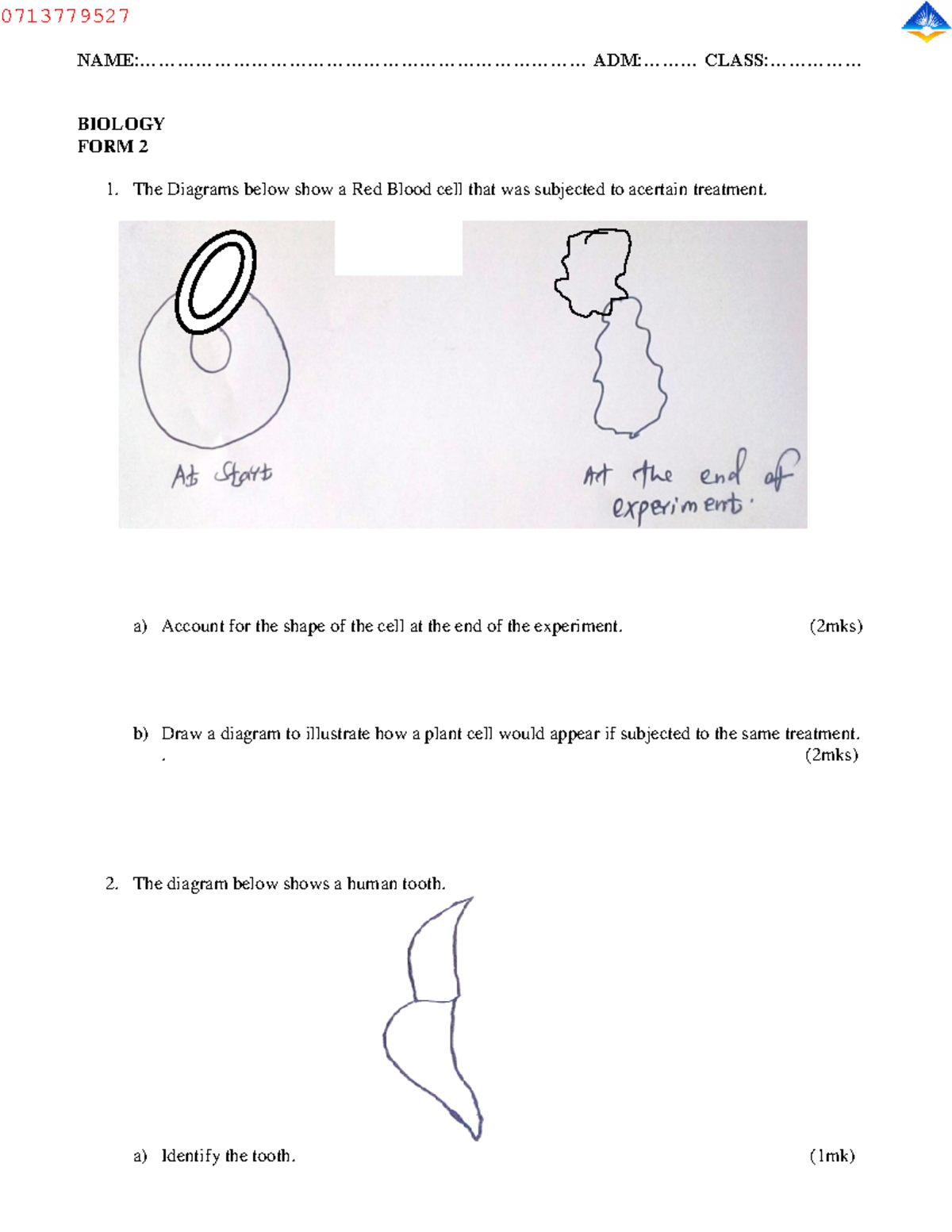 0713779527 BIOLOGY FORM 2 - Exam Questions and Answers - Studocu