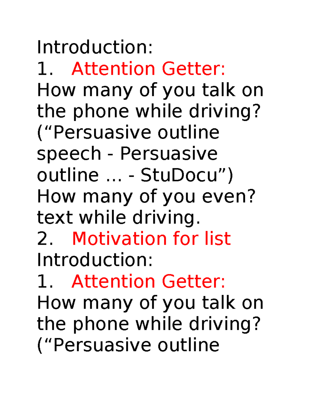 Texting and driving outline - Introduction: 1. Attention Getter: How ...