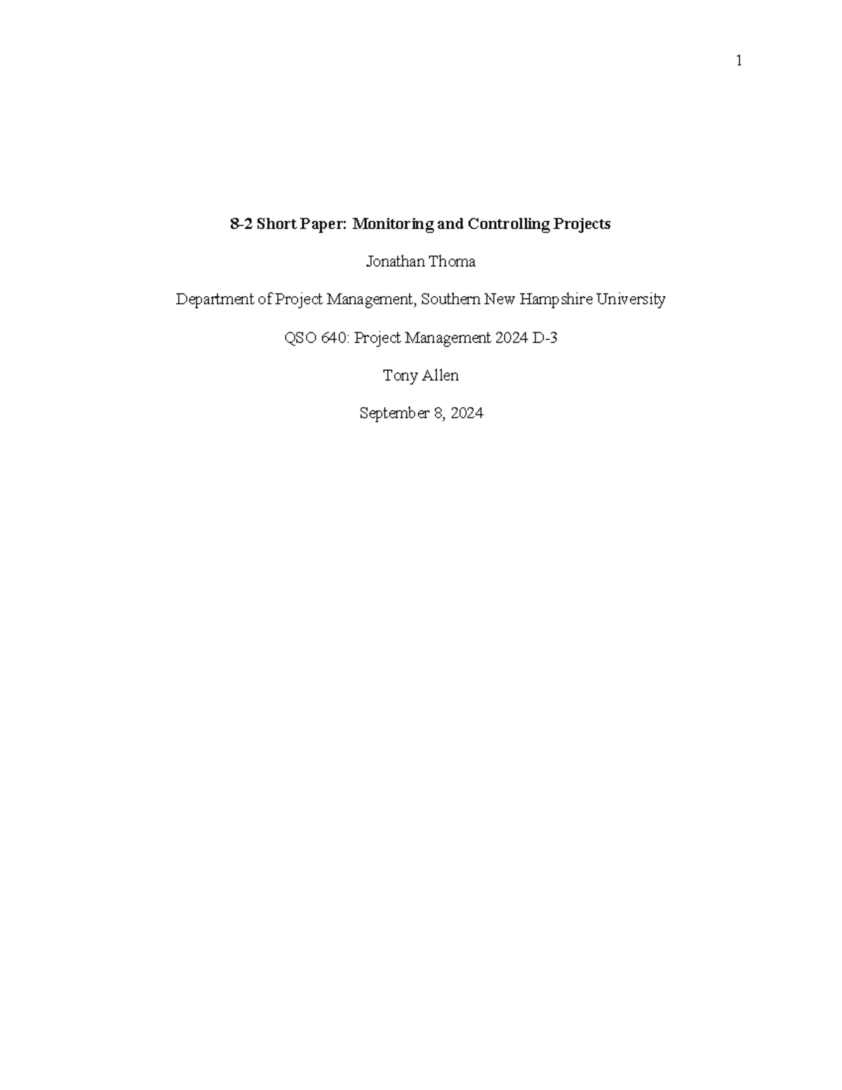 QSO640 8-2 Short Paper: Effective Monitoring & Control in Projects ...
