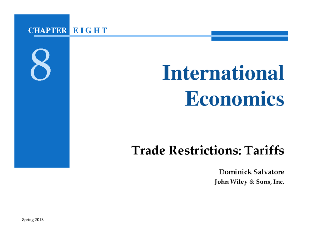 Chapter 8 - International Economics: Tariffs and Their Effects - Studocu