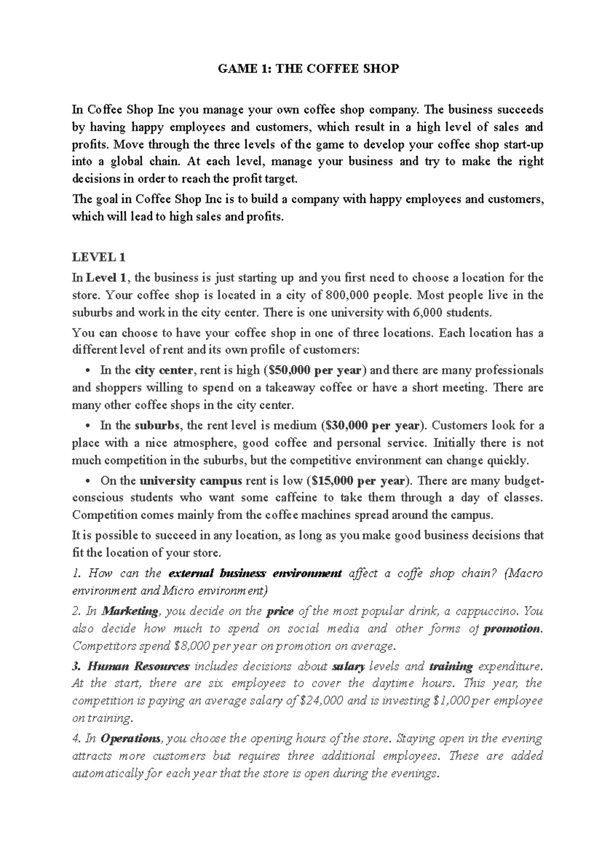 Coffee Inc (Game) - Business Management Exercises for Students - Studocu