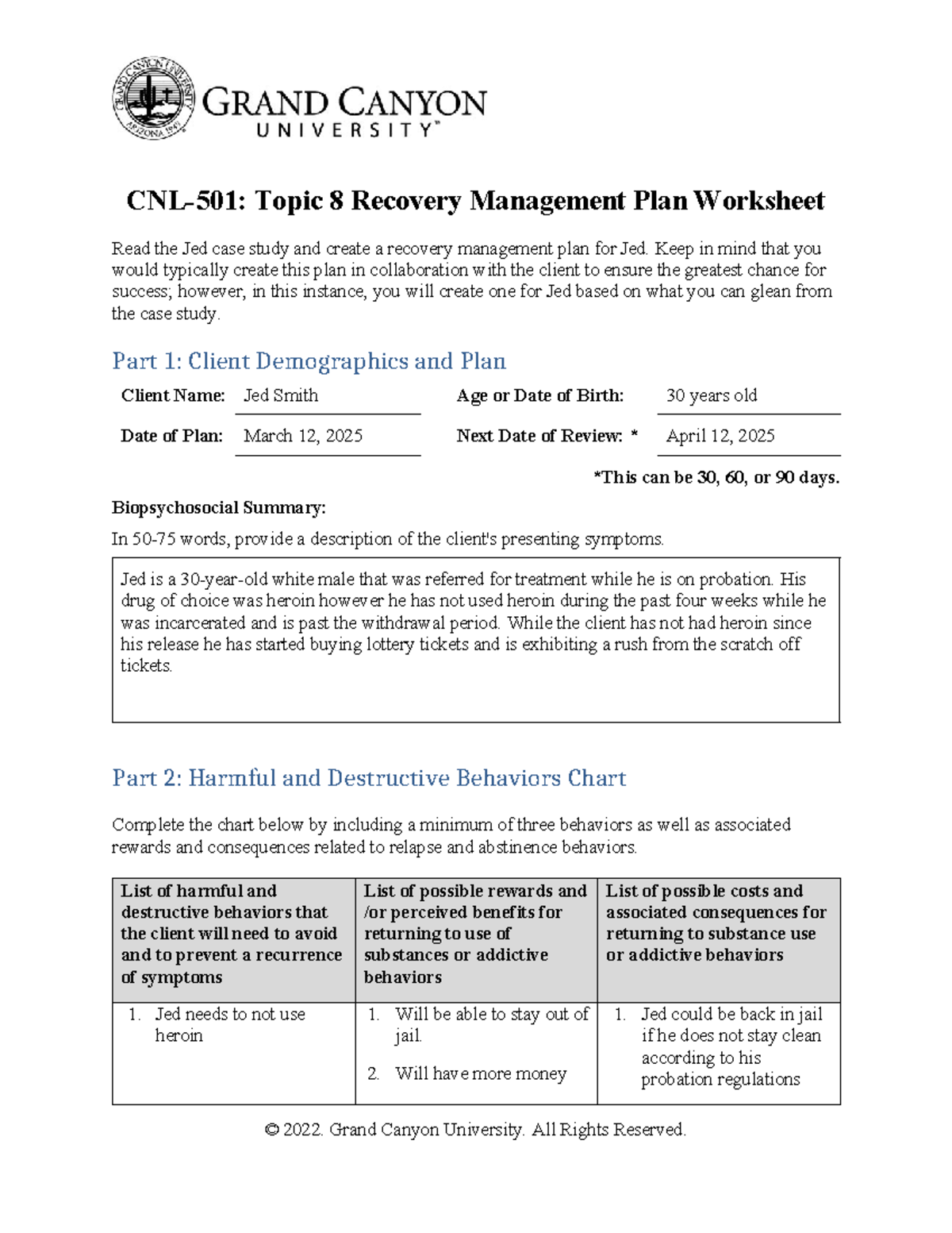 CNL-501: Topic 8 Recovery Management Plan for Client Jed Smith - Studocu