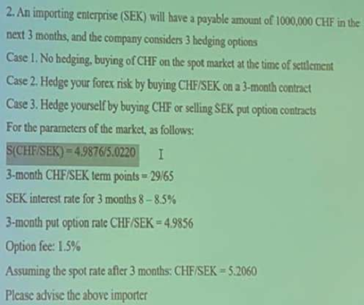 Hedging Strategies for CHF Payables: SEK Case Study Analysis - Studocu