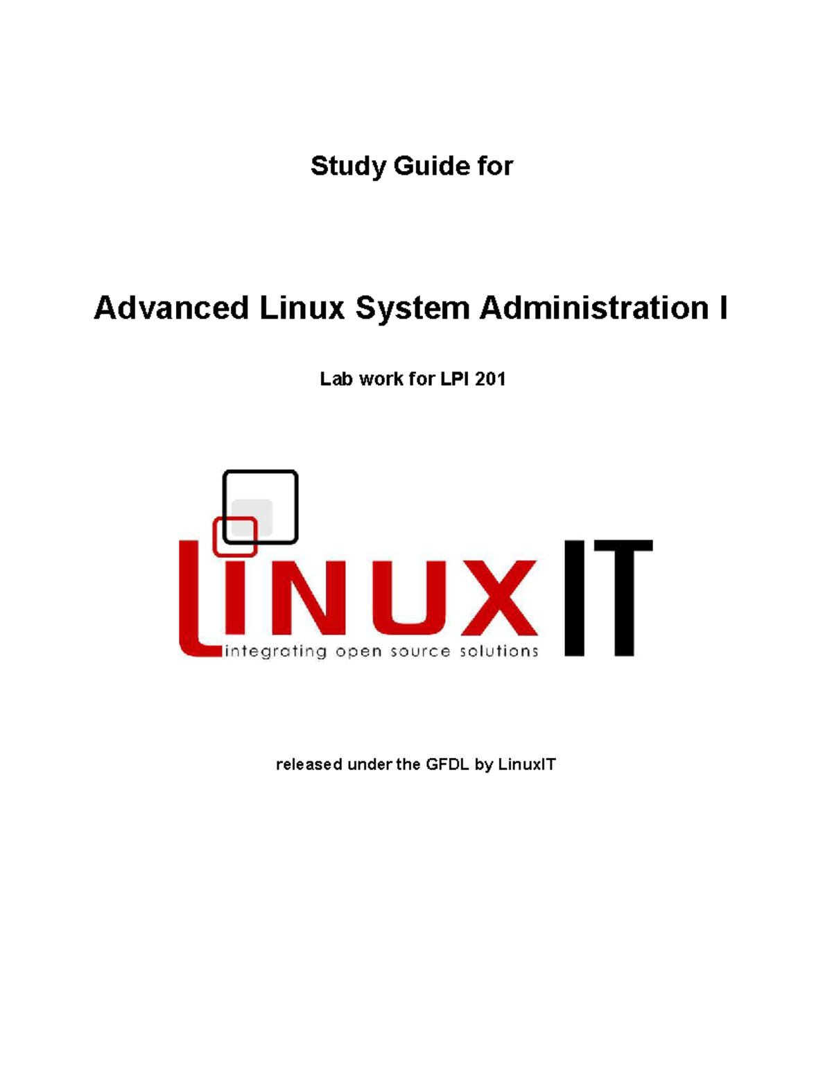 Advanced Linux System Administration I Study Guide for LPI 201 - Studocu