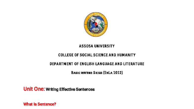 Basic Writing Skills (ENLA1012) - Unit One: Effective Sentences - Studocu