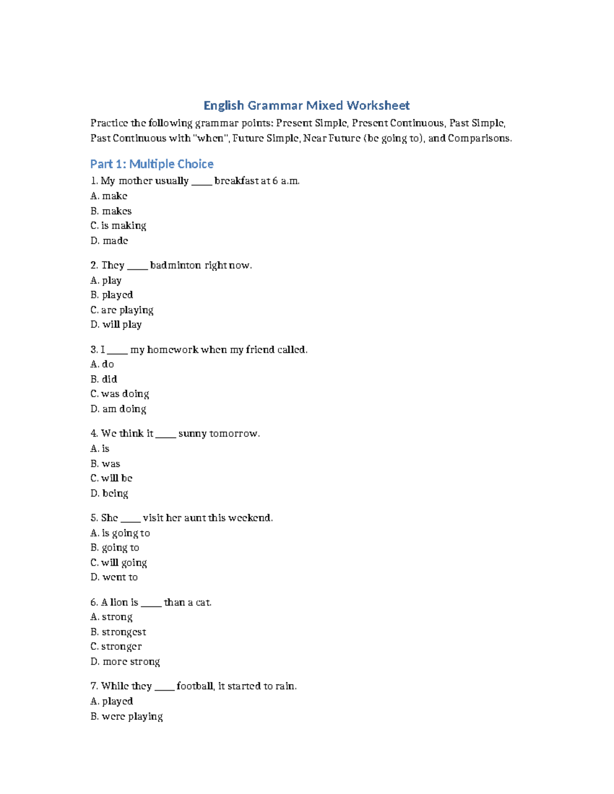 English Grammar Worksheet (40 Questions) - Mixed Tenses Practice - Studocu