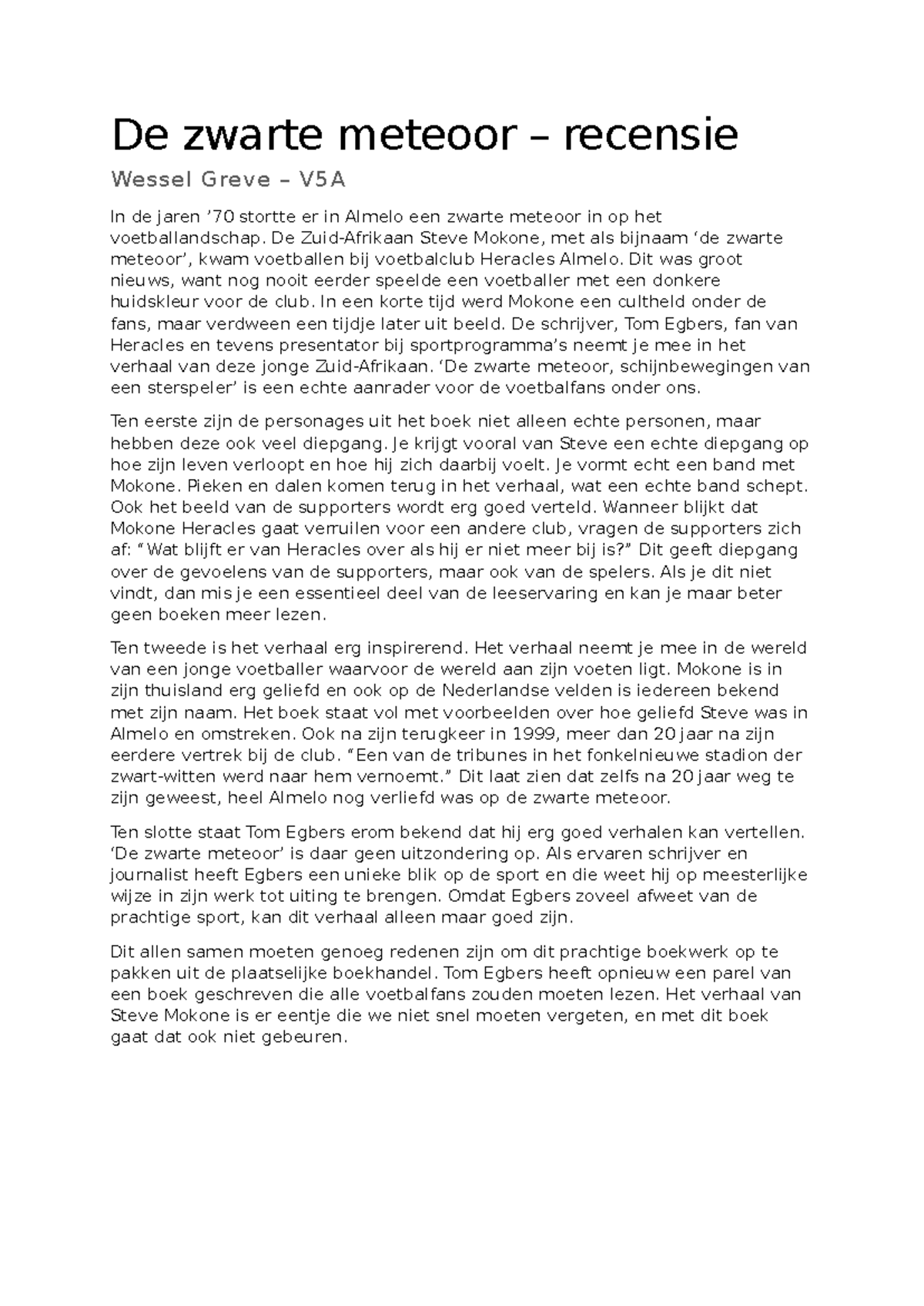 Recensie van 'De Zwarte Meteoor' - Een Inspirerend Verhaal over Steve ...