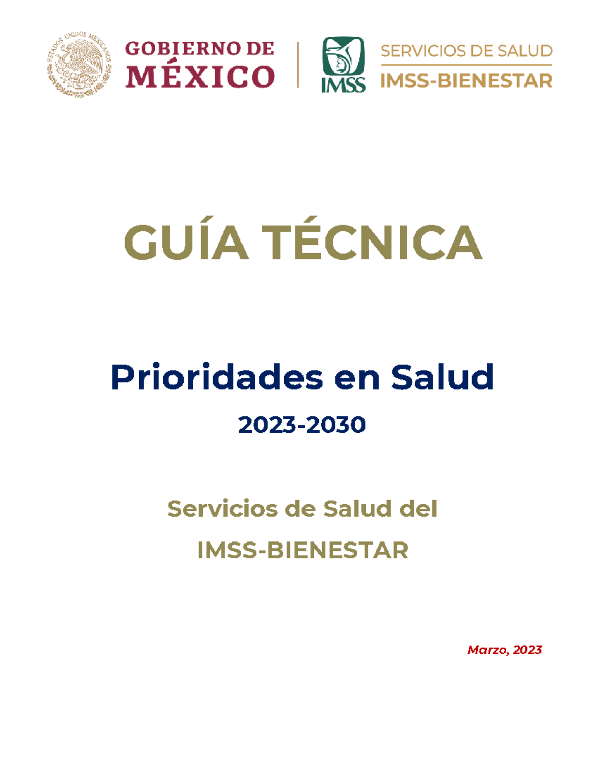 Guía Técnica IMSS-Bienestar: Prioridades en Salud 2023-2030 Final - Studocu