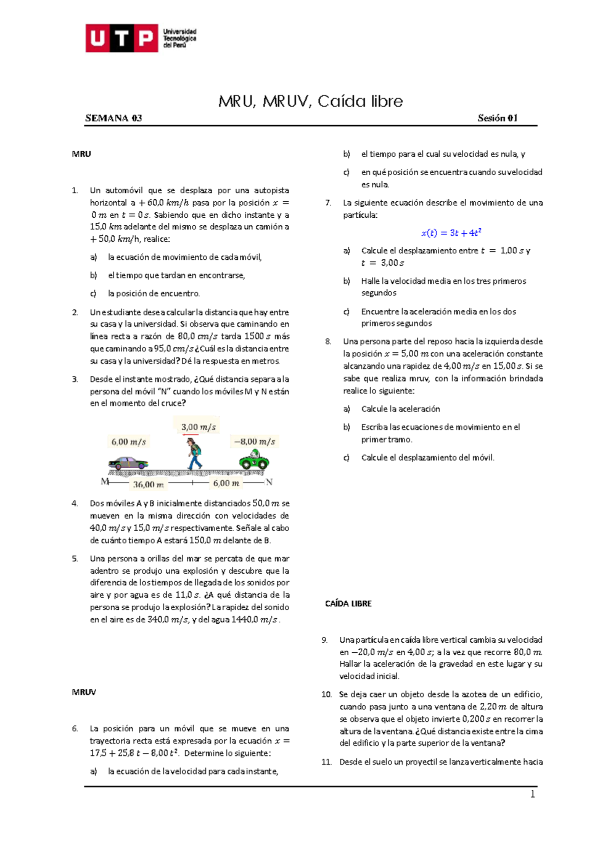 MRU y MRUV: Ejercicios de Cinemática SEMANA 03 Sesión 01 - Studocu