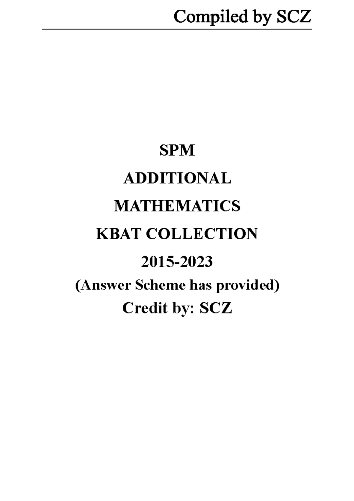 SPM Additional Mathematics KBAT Collection (2015-2023) - Studocu