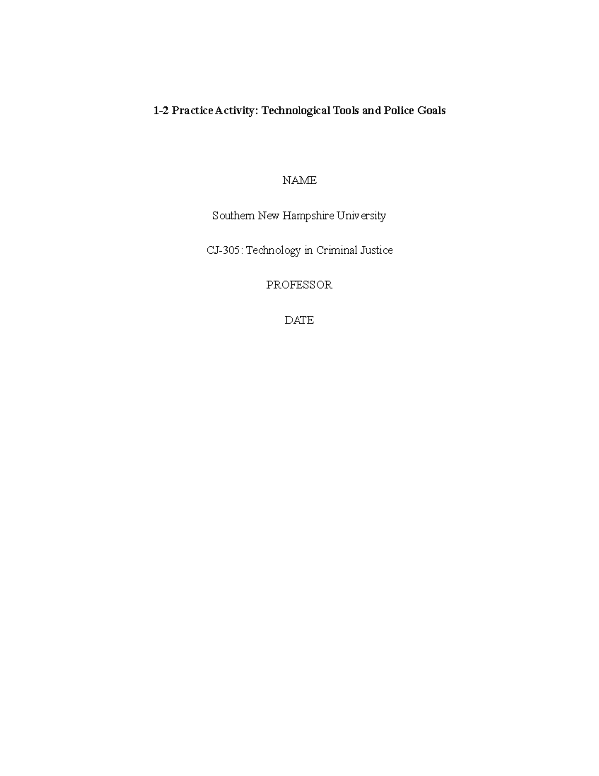 CJ-305 Module 1: Body-Worn Cameras in Law Enforcement Practices - Studocu