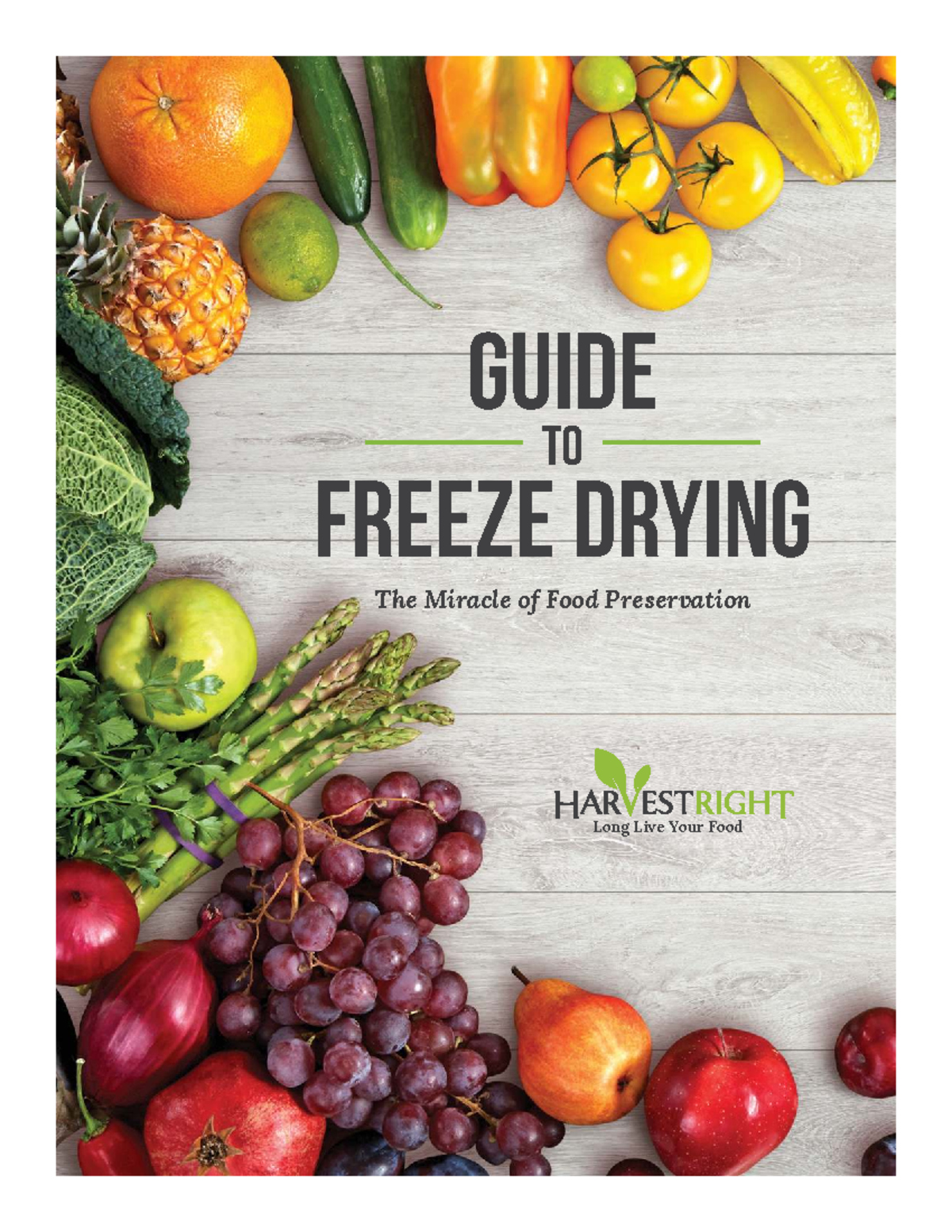 Guide TO Freeze Drying - Freezing food - Long Live Your Food™ The ...