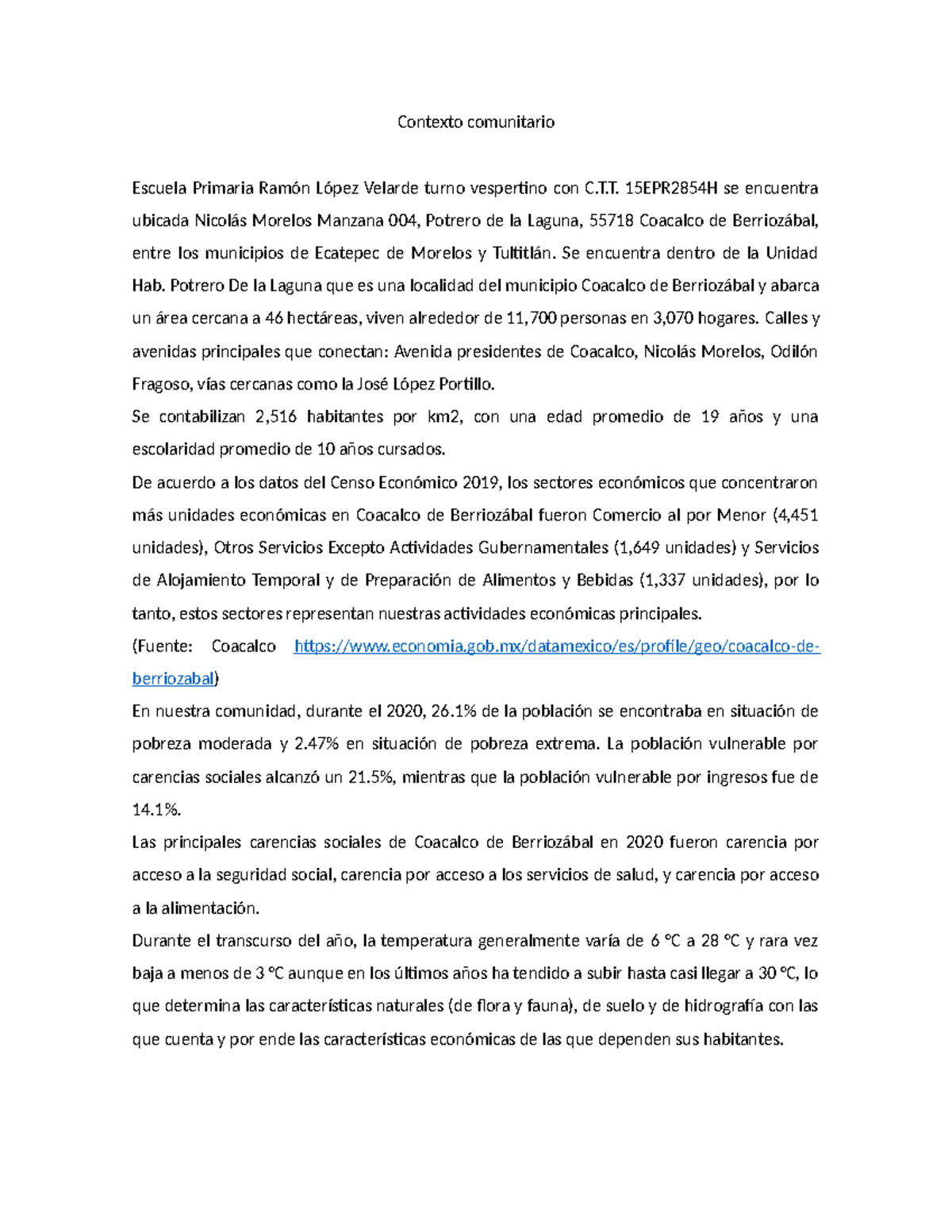Contexto Comunitario y Escolar de la Escuela Primaria Ramón López ...