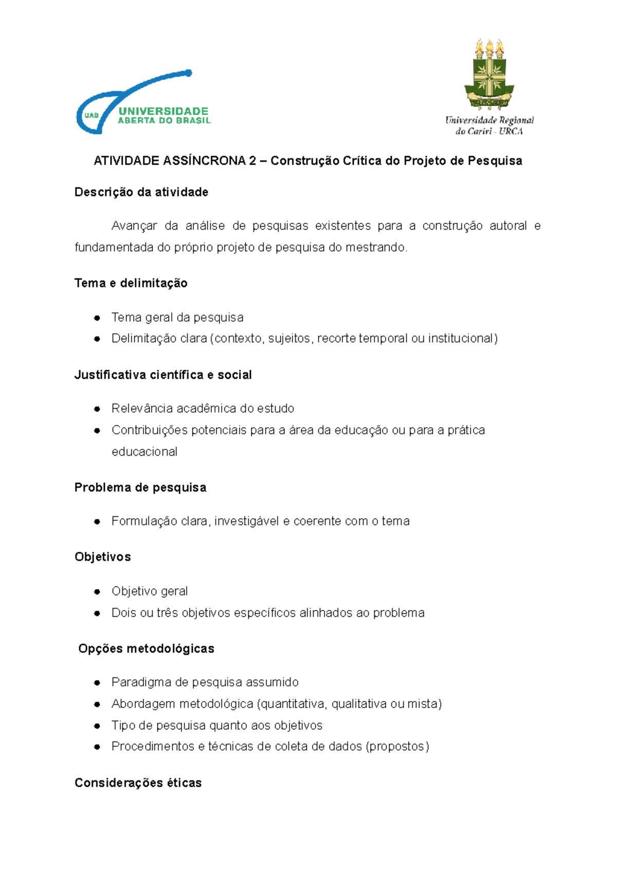 ATIVIDADE ASSÍNCRONA 2: Construção Crítica do Projeto de Pesquisa - Studocu