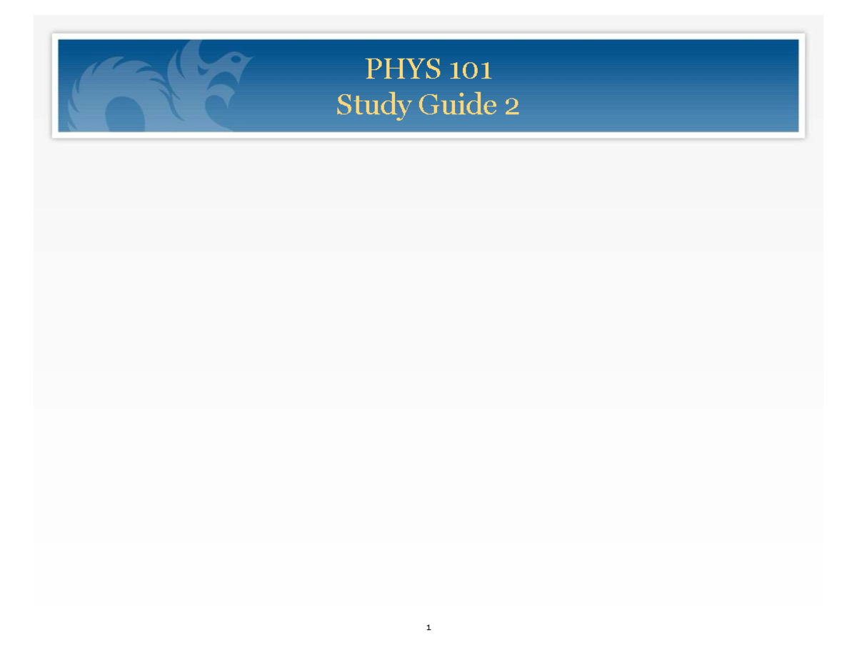 PHYS 101 Midterm 2 Study Guide: Inclined Planes & Forces - Studocu