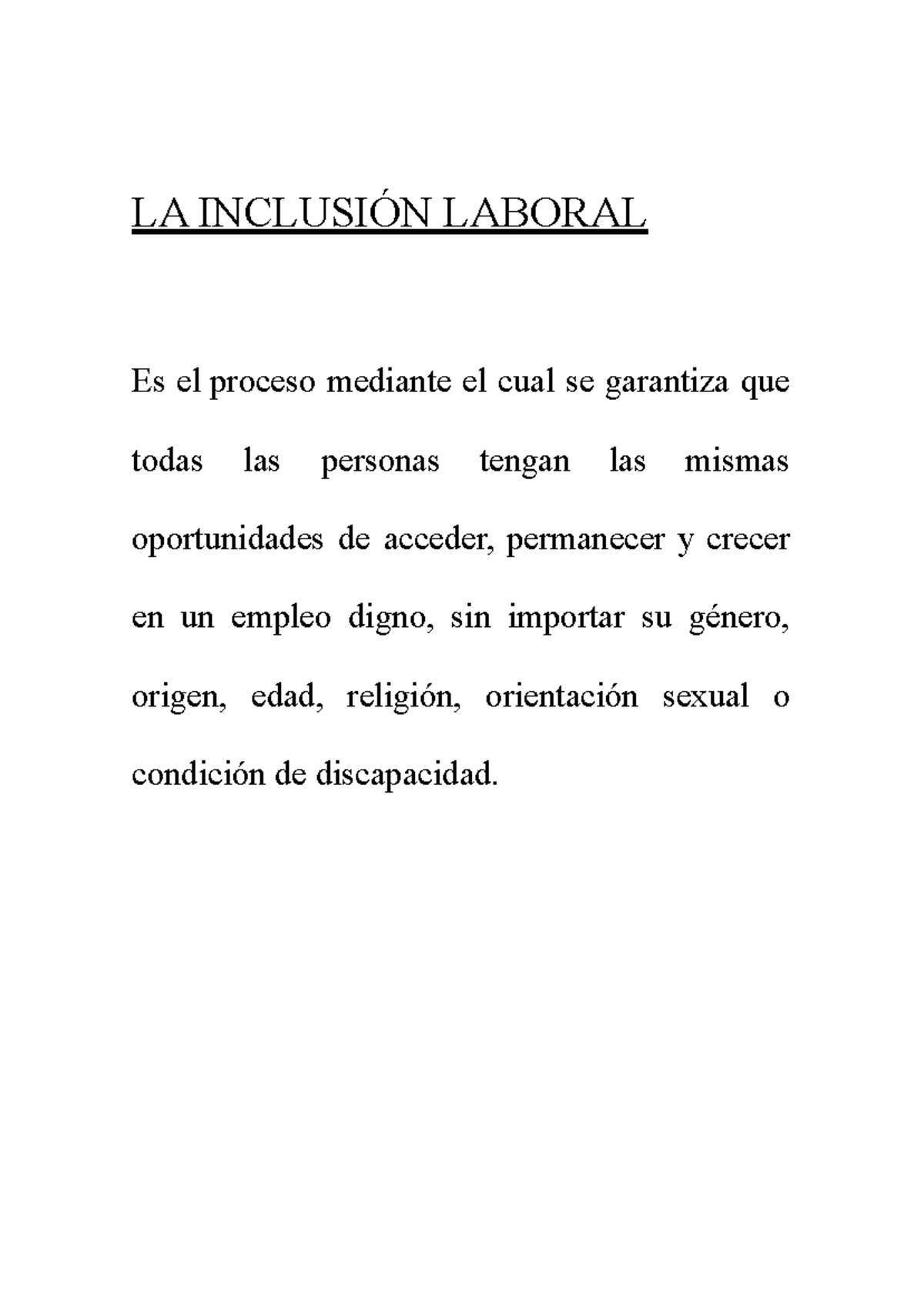 Inclusión Laboral: Claves y Beneficios para el Trabajo Digno - Studocu