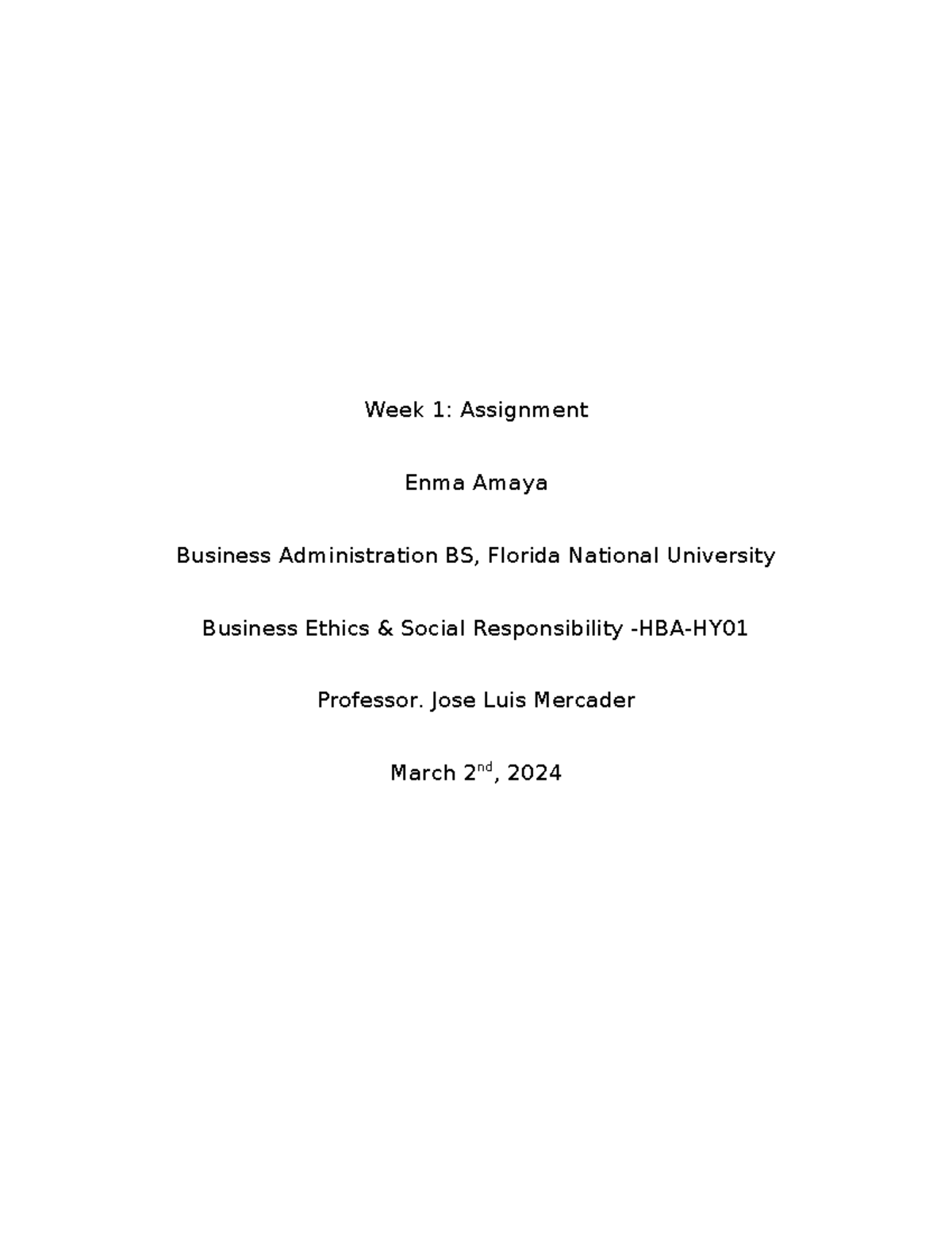 Week 1 - Business Ethics HBA-HY Assignment: Case Study Analysis - Studocu