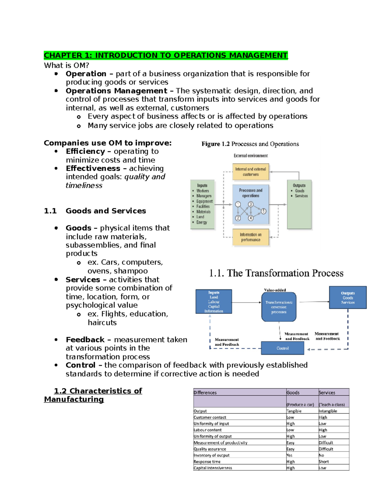 EXAM Review - CHAPTER 1: INTRODUCTION TO OPERATIONS MANAGEMENT What is OM? Operation – part of a ...