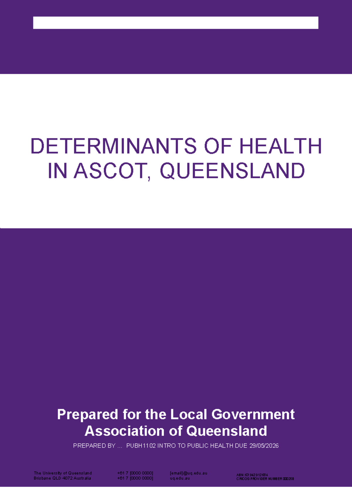 PUBH1102 Final Report on Health Determinants in Ascot, QLD - Studocu