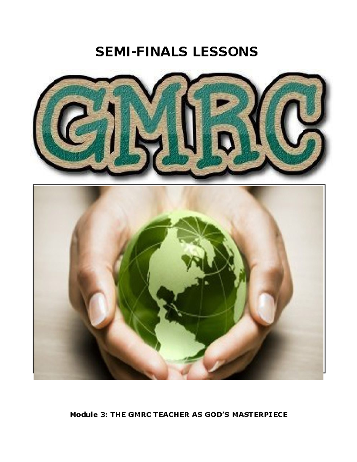 SEMI Finals GMRC Lessons: Faith as Hope & Spirituality in Teaching ...