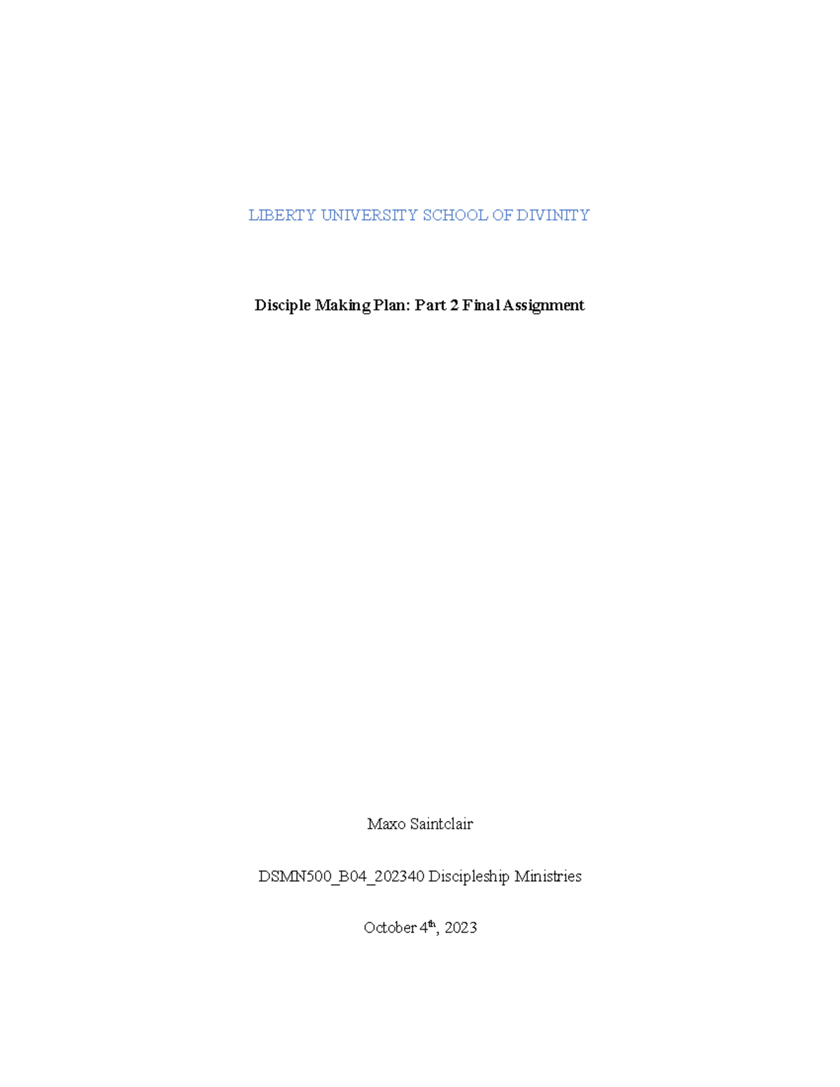 Disciple Making Plan: Part 2 - DSMN500_B04_202340 Final Assignment ...