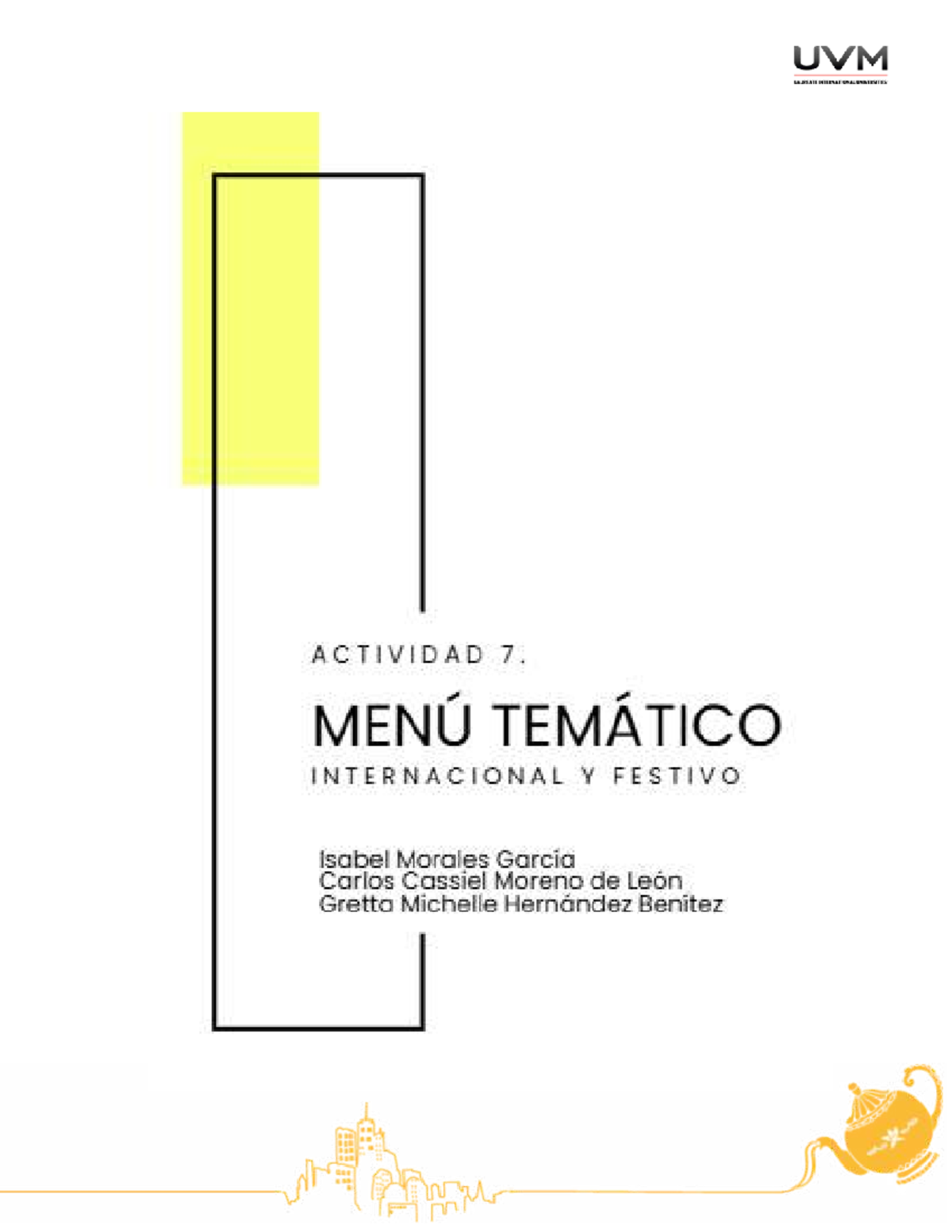 MENÚ TEMÁTICO INTERNACIONAL Y FESTIVO: FUSIÓN GASTRONÓMICA - Studocu