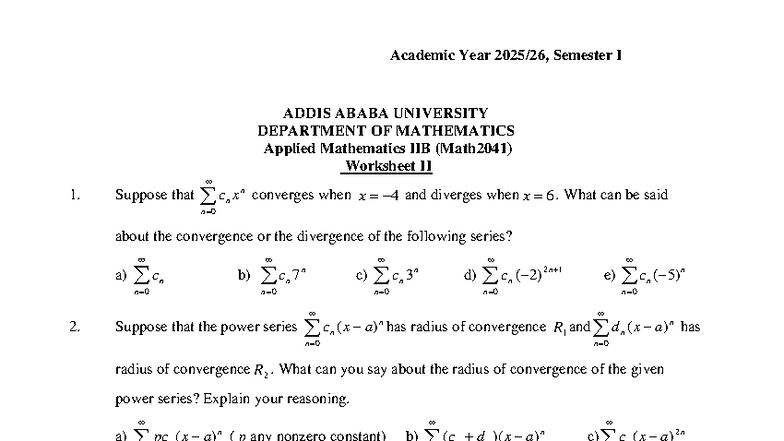 App. II Worksheet II - Math2041 Assignment on Power Series Convergence - Studocu
