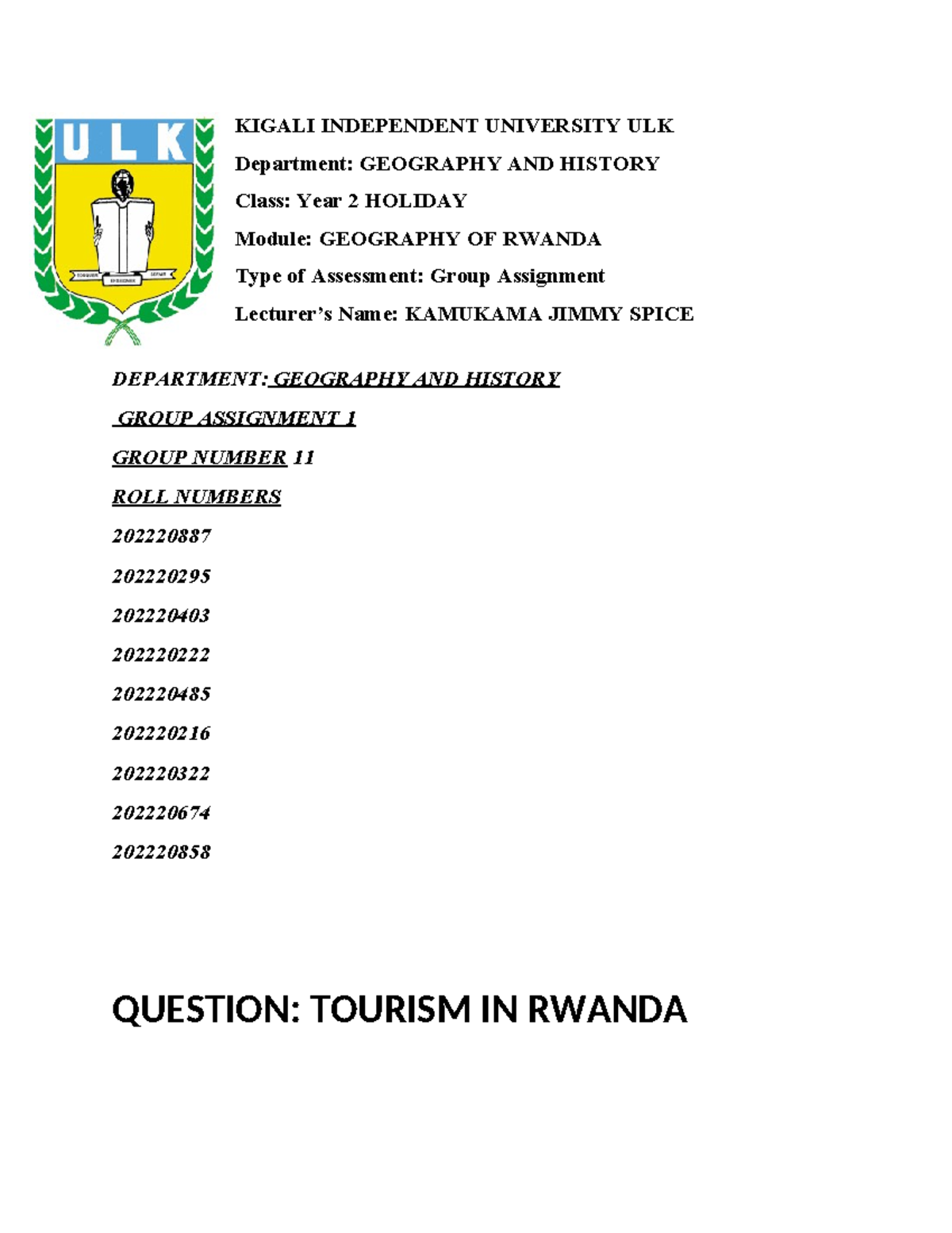 GEOGRAPHY OF RWANDA: TOURISM INSIGHTS - GROUP ASSIGNMENT 1 (GEOG 2 ...