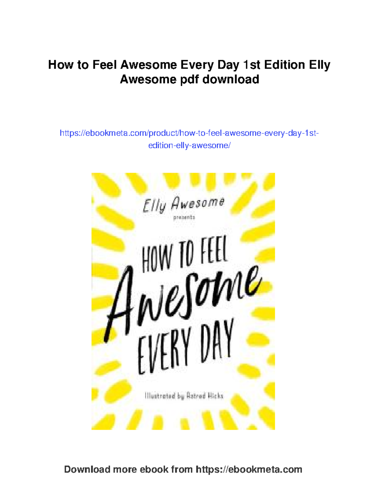 How to feel awesome every day: A guide to positivity and fun - Studocu