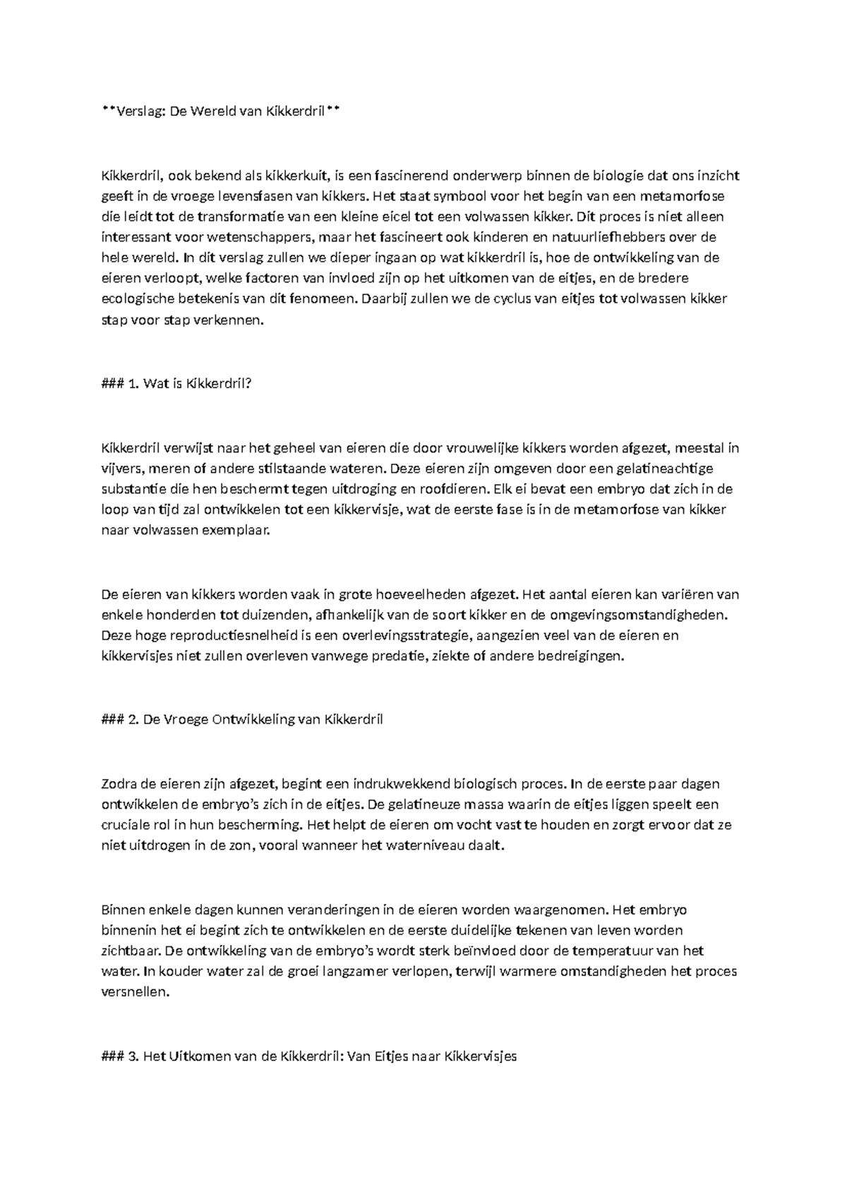 Kikkerdril en de Metamorfose van Kikkervisjes: Een Biologisch Verslag ...