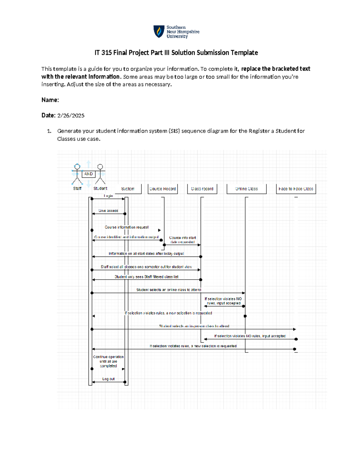 IT 315 Final Project Part III: SIS Sequence & Communication Diagrams - Studocu