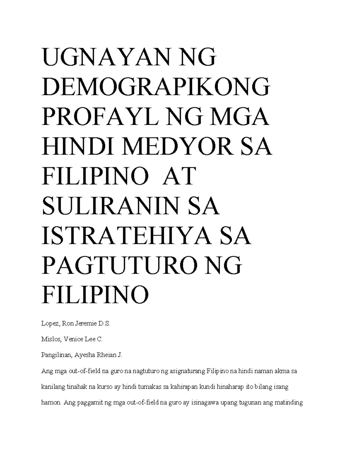 UGNAYAN NG DEMOGRAPIKONG PROFAYL NG MGA HINDI MEDYOR SA FILIPINO: ISANG ...