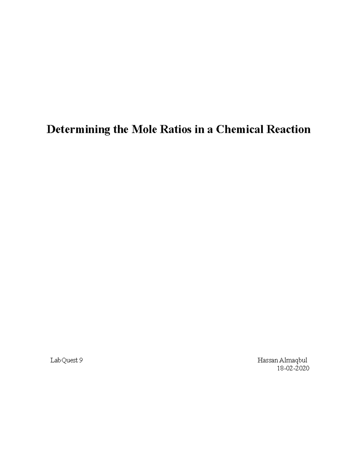 Lab Report: Determining Mole Ratios in Chemical Reactions - Studocu