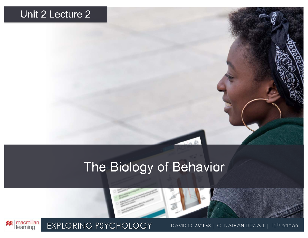 Biology of Behavior Lecture Notes - PSY 101 Unit 2 - Studocu