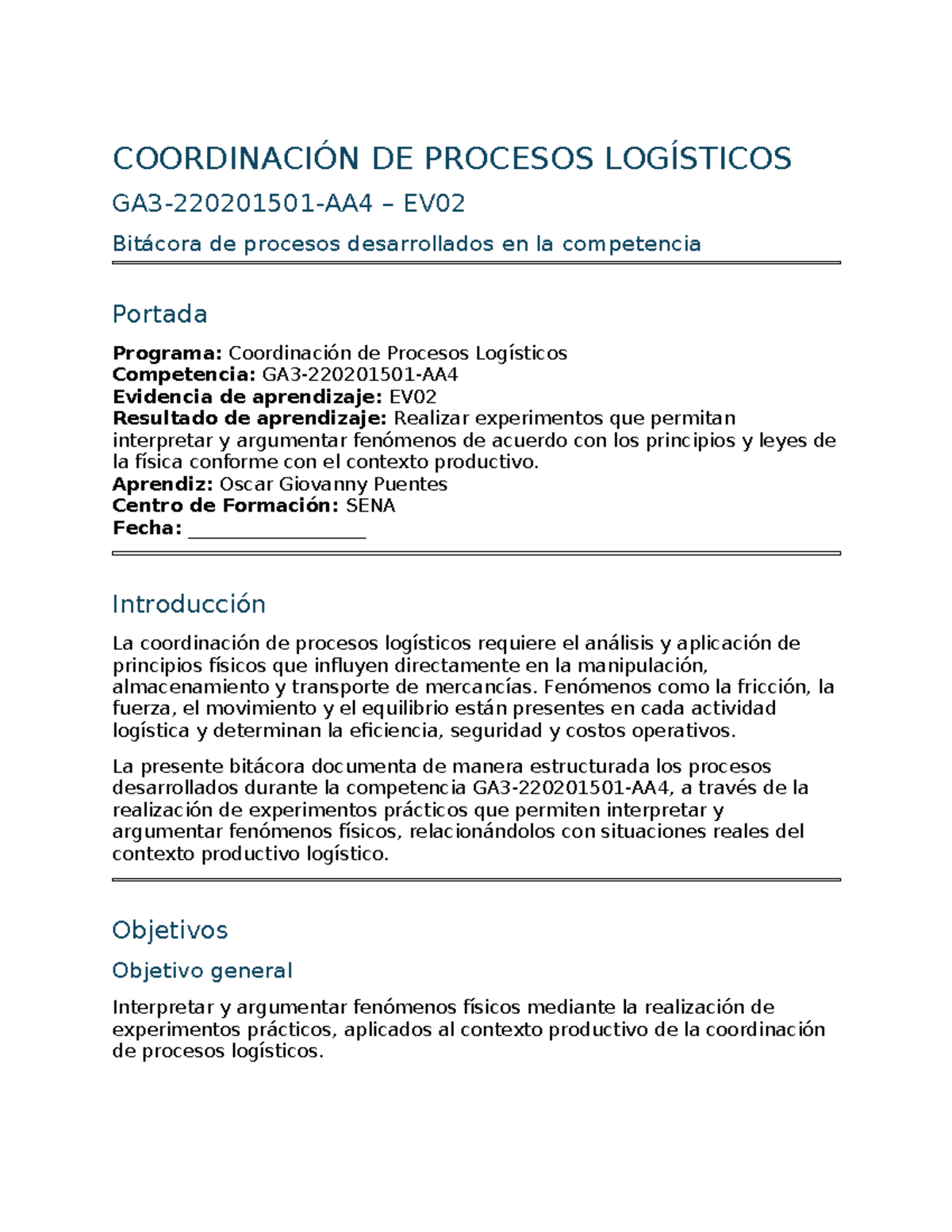 Bitácora de Procesos Logísticos EV02 - SENA - Studocu