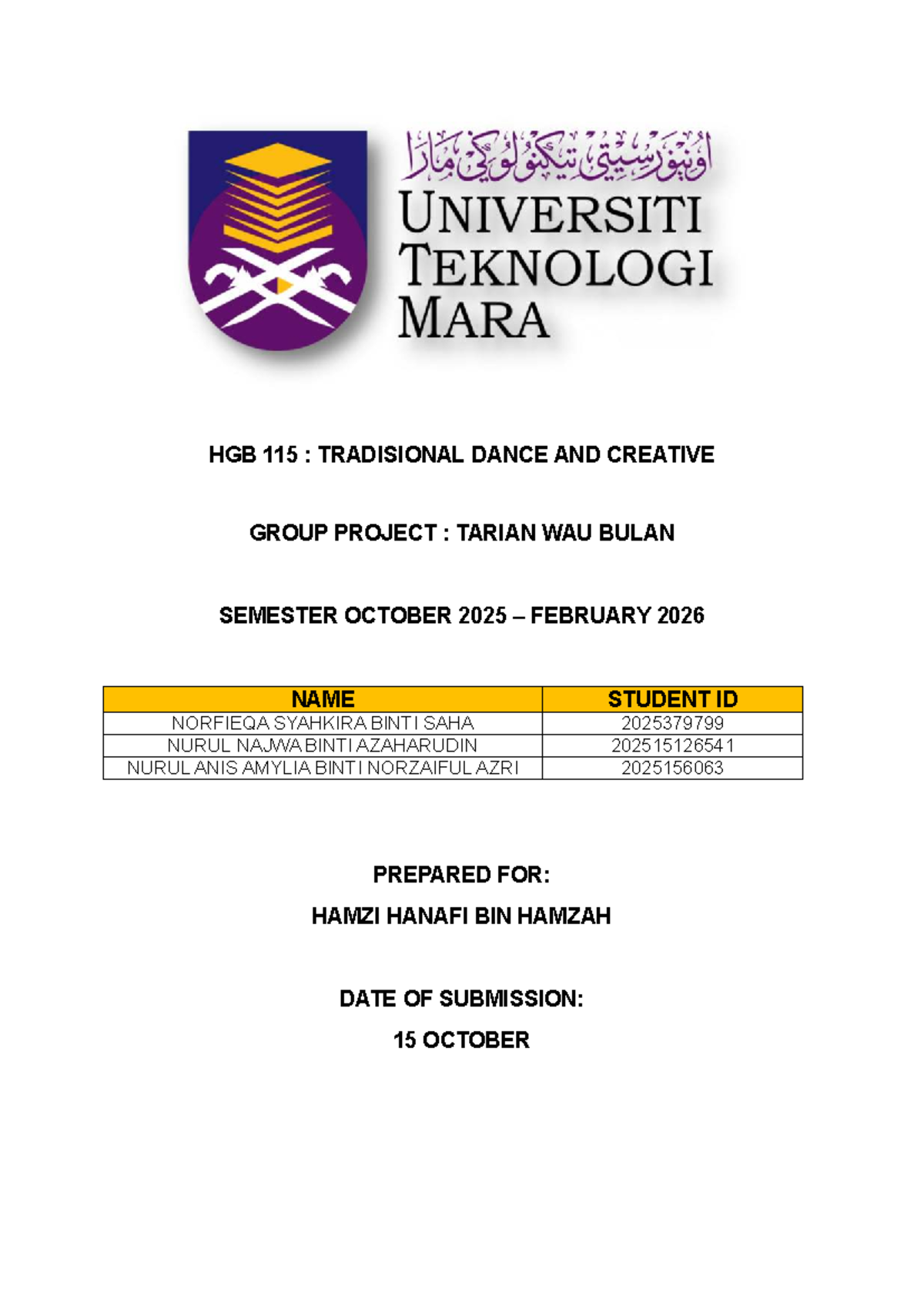 HGB 115: Traditional Dance & Creative Project - Tarian Wau Bulan Report ...