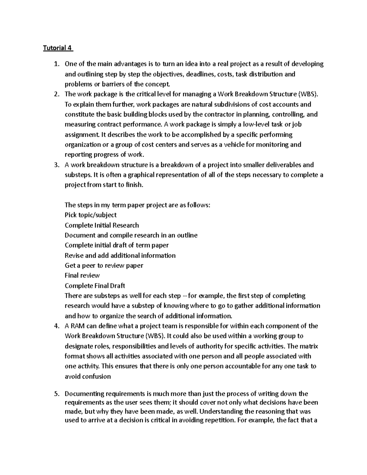 Tutorial 4 - Summaries Notes for IS333 - Tutorial 4 One of the main ...