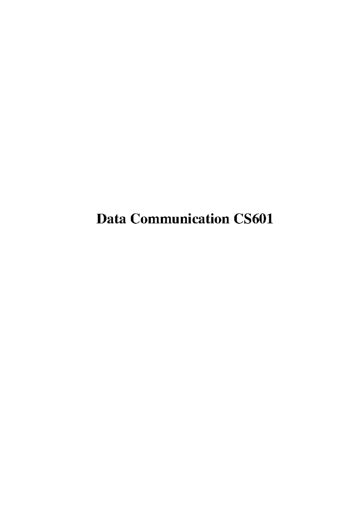 CS601 Data Communication Comprehensive Lecture Notes and Handouts - Studocu