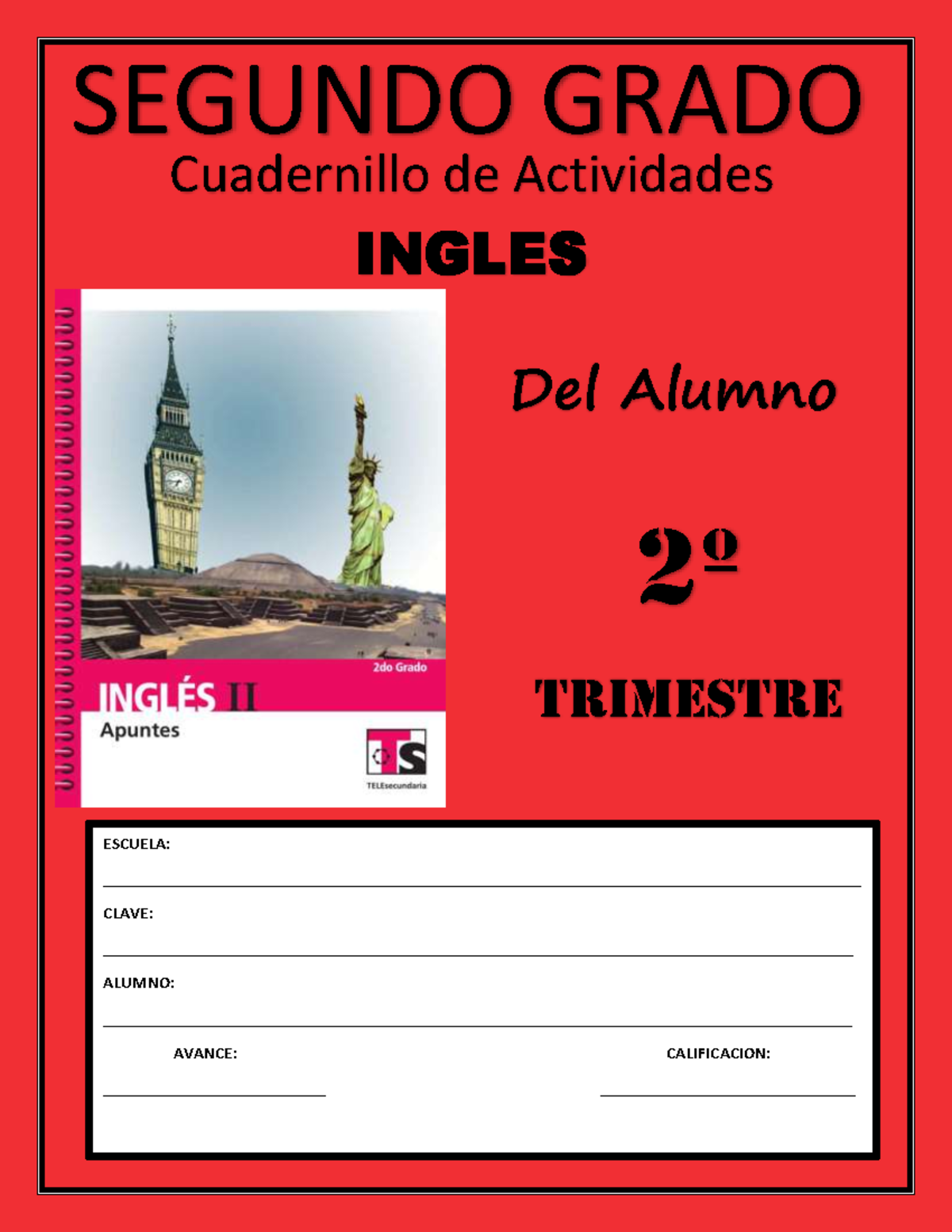 Cuadernillo de Actividades: Inglés II - Segundo Grado, Trim. 2 - Studocu