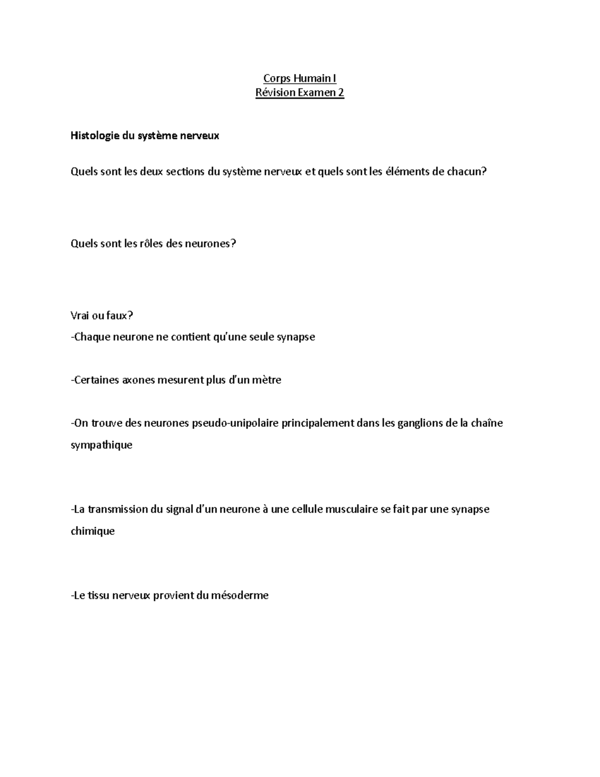 Révision Examen 2 Histologie du Système Nerveux - Corps Humain I - Studocu