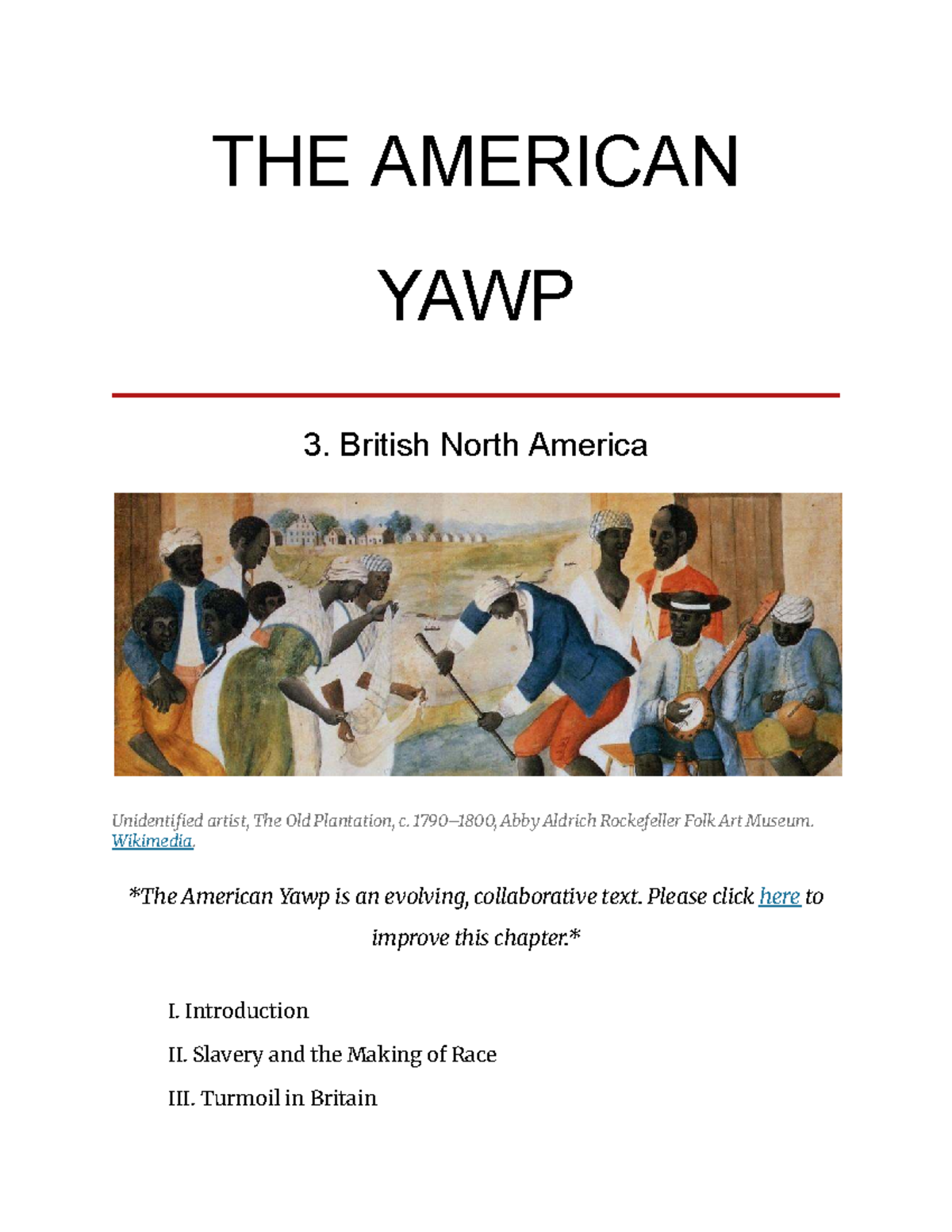 British North America: Slavery, Conflict, and Colonial Development ...