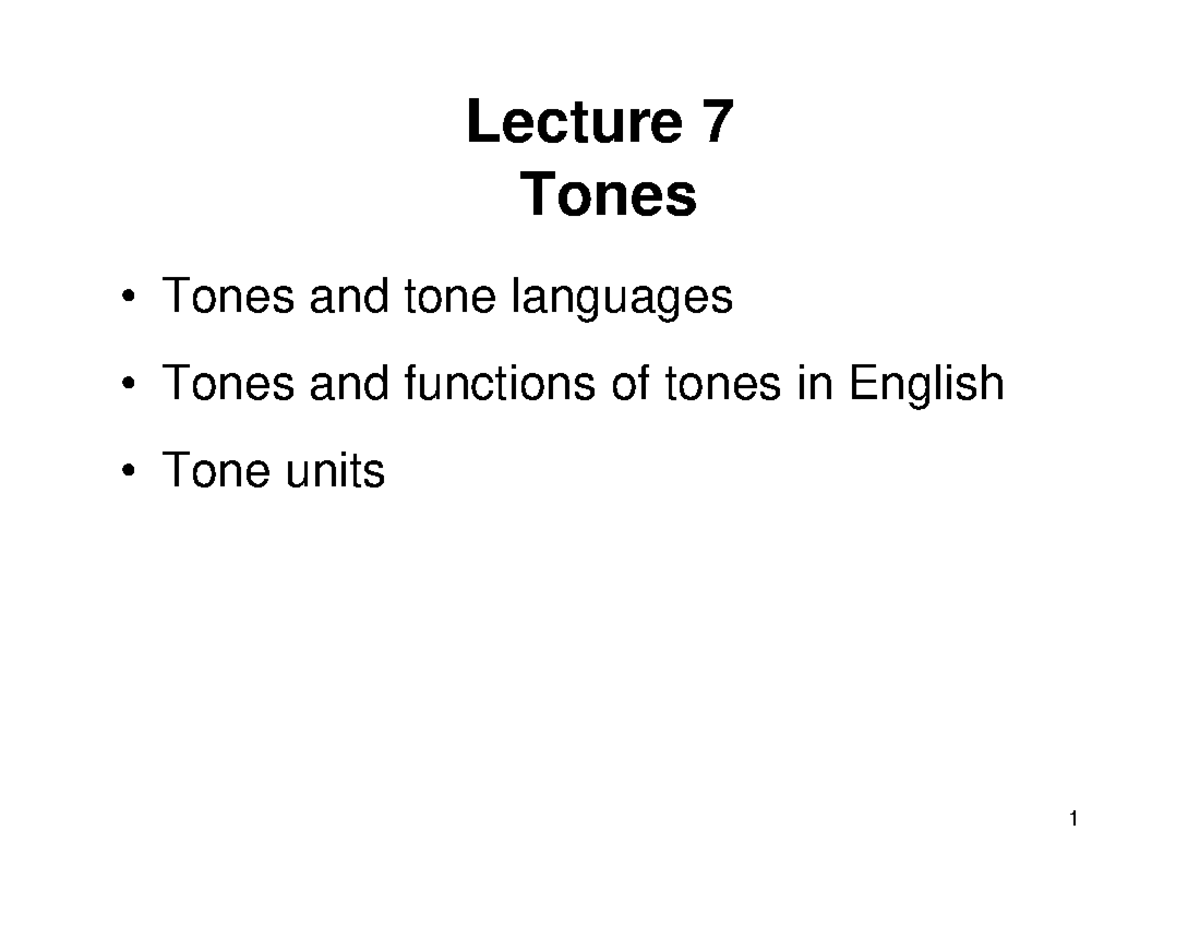 Lecture 7: Understanding Tones and Tone Languages in English - Studocu