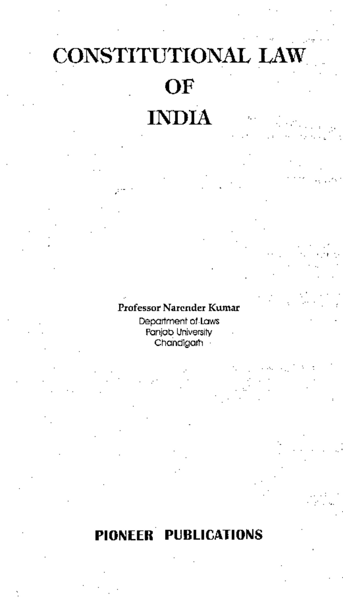 Constitutional Law of India (32089679 X) - Comprehensive Overview - Studocu