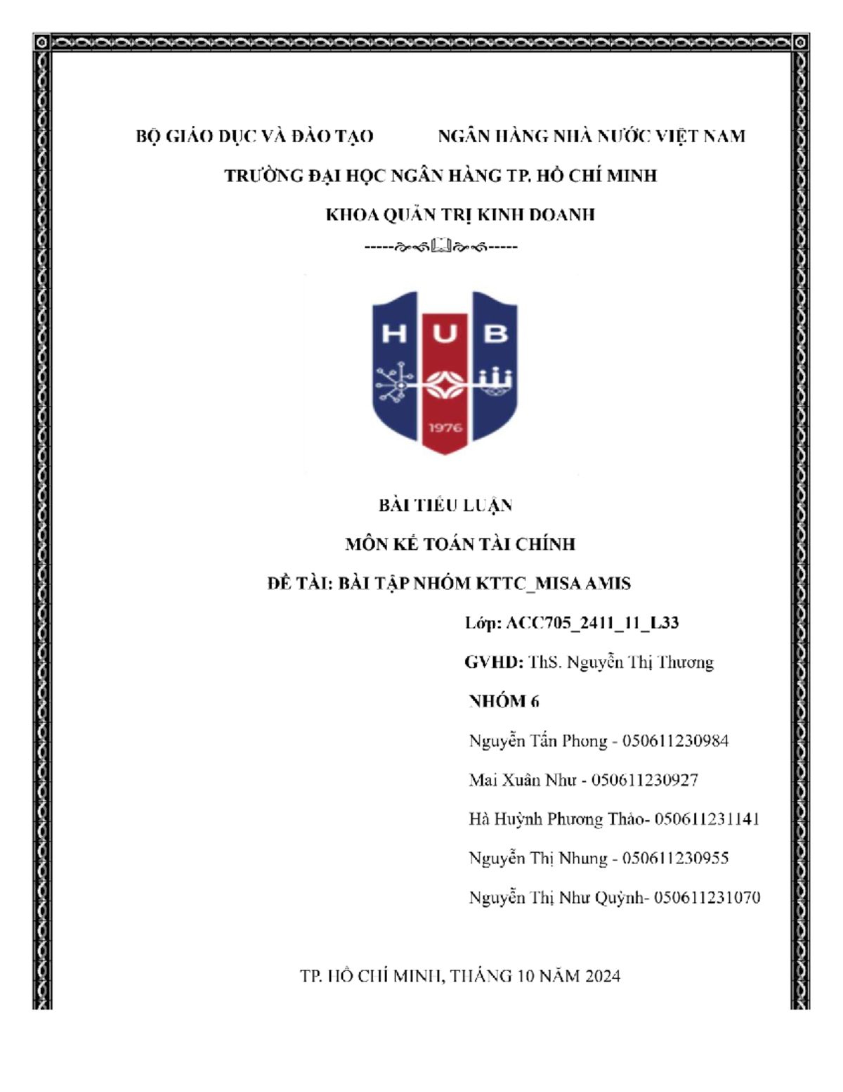 BÀI TẬP MISA KTTC NHÓM 6: QUẢN LÝ TÀI CHÍNH VÀ KẾ TOÁN - Studocu